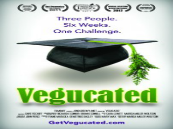 Vegucated: A SoulFullHeart Movie Review – SoulFullHeart Experience