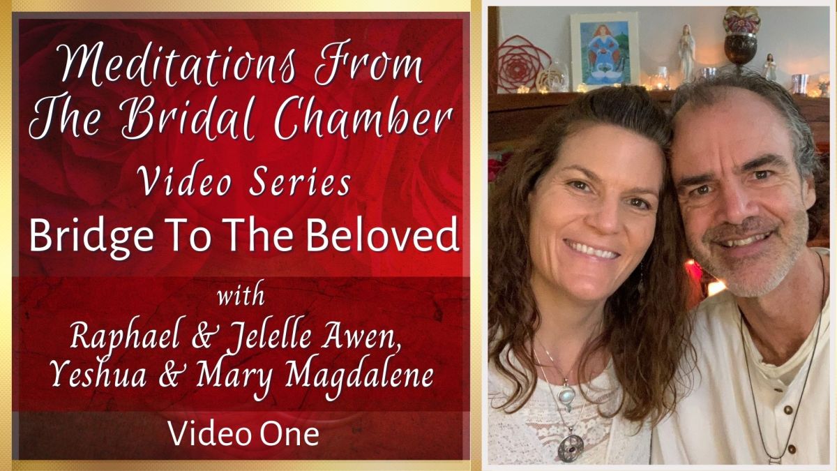 Bridge To The Beloved: Guided Meditation From The Bridal Chamber ...